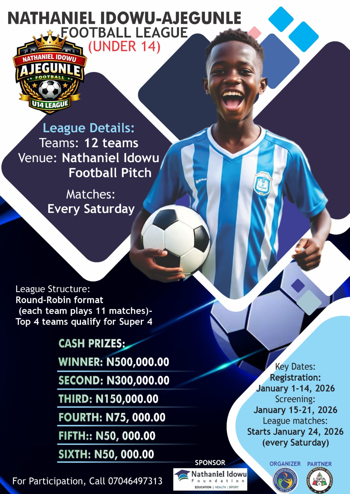 Nathaniel Idowu’s Ajegunle Under 14 Football League Begins Saturday ...